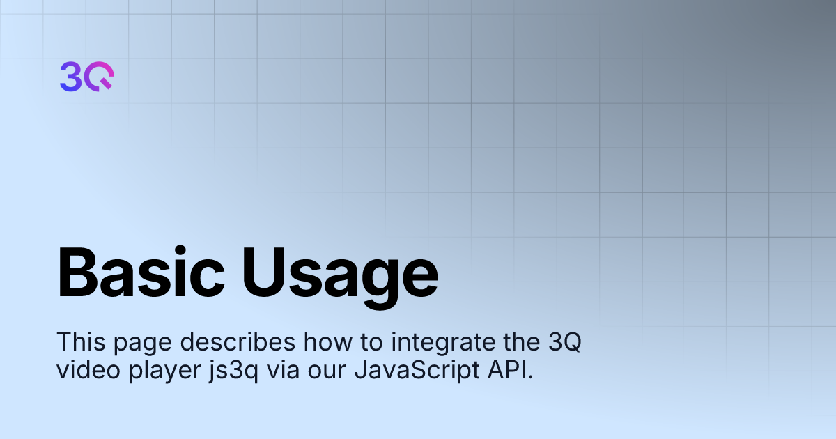 Basic Usage | 3Q Player Dokumentation
